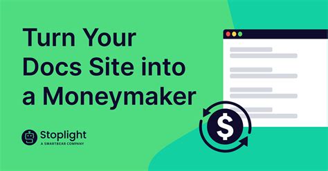Turn Your API Documentation Into A Moneymaker Stoplight