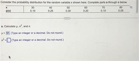 Solved A Calculate μσ2 And σ μ Type An Integer Or A