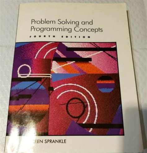 Problem Solving And Programming Concepts 4th Edition By Maureen