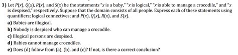 Solved Let P X Q X R X And S X Be The Statements X Chegg Com