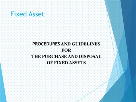 Fixed Assets Purchase And Disposal Procedures And Guidelines Fixed