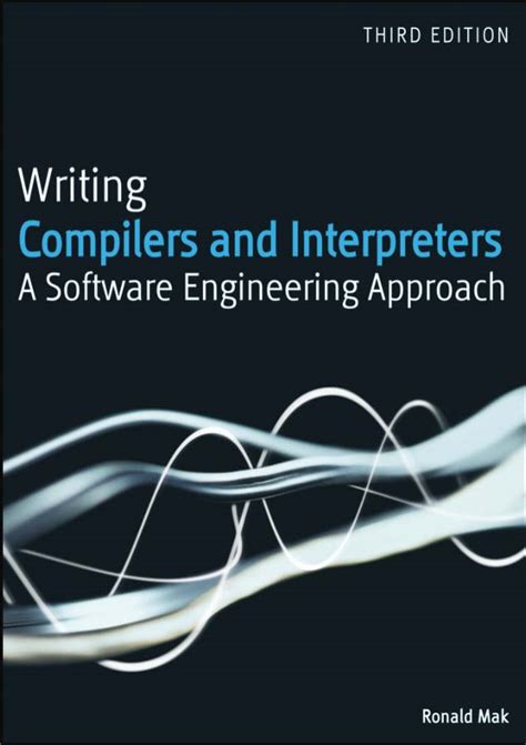 writing compilers and interpreters a software engineering approach 3rd