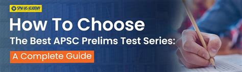 Choose The Best APSC Prelims Test Series Complete Guide