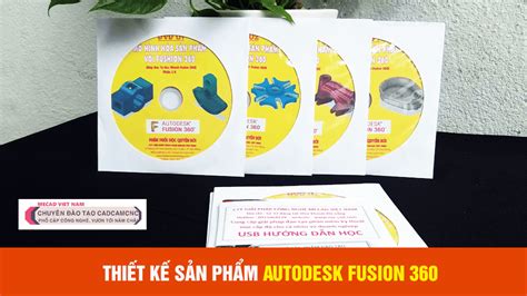 Thiết Kế Sản Phẩm Với Fusion 360 Hướng Dẫn Chi Tiết