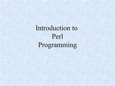 Perl Completetrainingmodulesrefppt