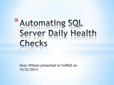 Automating Sql Server Daily Health Checks Pptx Databases Computer