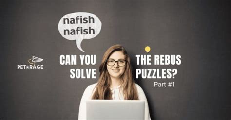 Can You Solve The Rebus Puzzles Part PETRAGE