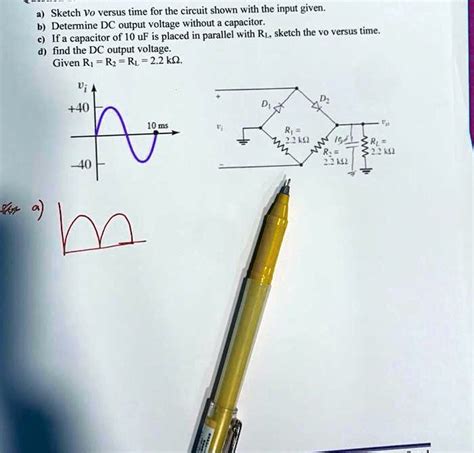 solved sketch v0 versus time for the circuit shown with the input