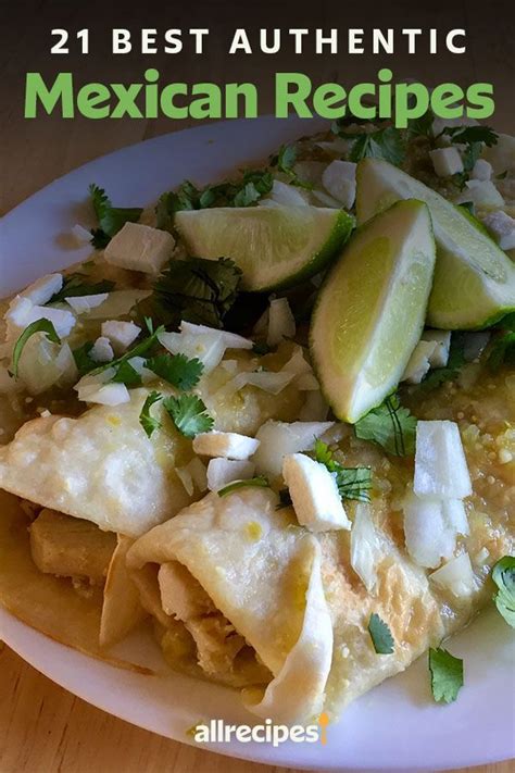 21 Best Authentic Mexican Recipes