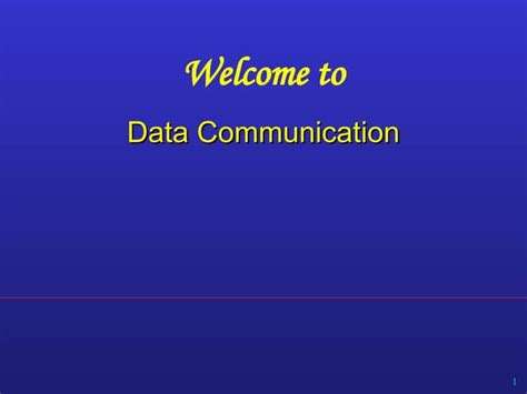1 Introduction Ppt Data Communication Slide Ppt