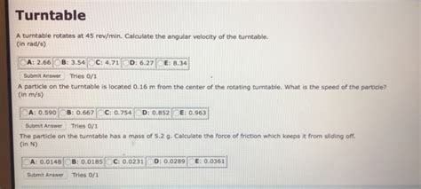Solved Turntable A Turntable Rotates At Rev Min Chegg