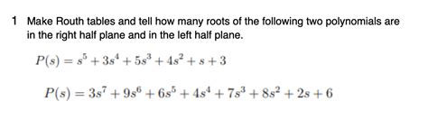 solved make routh tables and tell how many roots of the