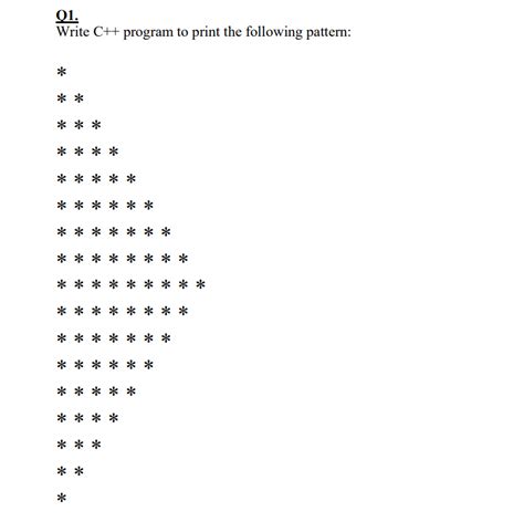 Solved Q1 Write C Program To Print The Following Pattern
