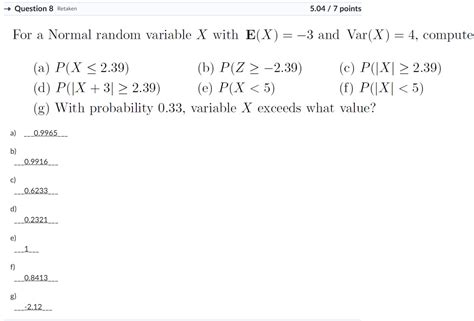 Solved For A Normal Random Variable X ﻿with E X 3 ﻿and