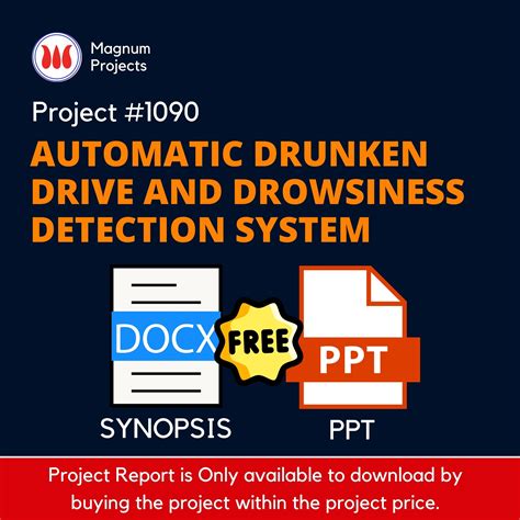 Automatic Drunken Drive And Drowsiness Detection System Project Synopsis And Ppt For Final Year