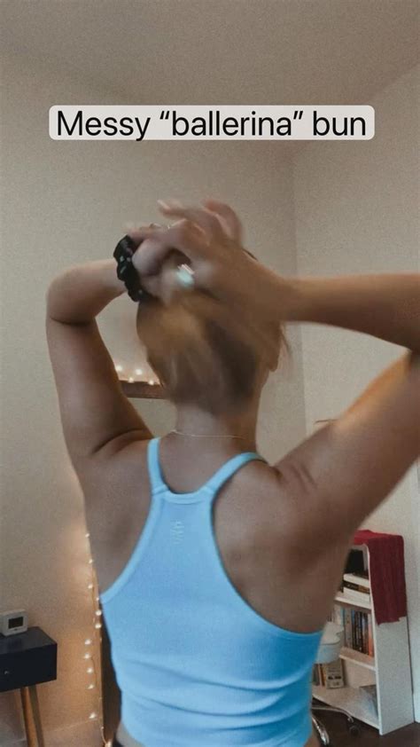 Messy Ballerina” Bun Messybun Hair Simplehairstyle Ballerina Bun Bun Hairstyles Dance