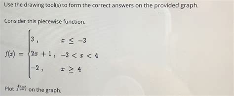 Solved Use The Drawing Tool S To Form The Correct Answers On The Provided Graph Consider