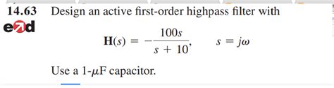 Solved 1463 E2d Design An Active First Order Highpass