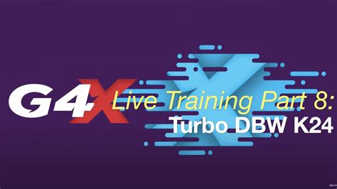 Link G4x Live Training Part 8 Turbo Dbw K24 Honda Civic Link G5 G4x Training Course Evans