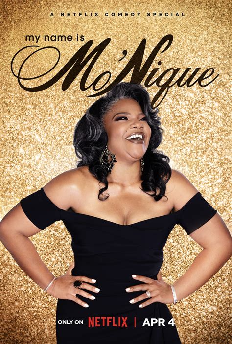 Shes Back Monique Unleashes The Trailer For Netflix Comedy Special My Name Is Monique