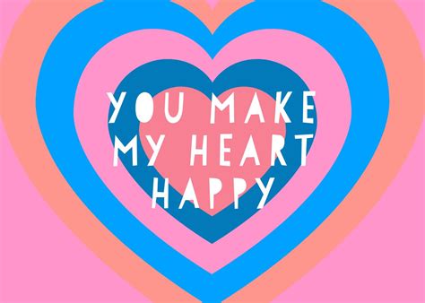You Make My Heart Happy Poster Picture Metal Print Paint By Adam Regester Displate