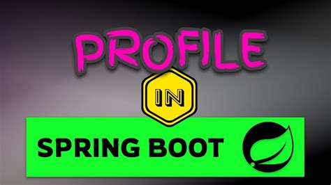 Profile In Spring Boot Youtube