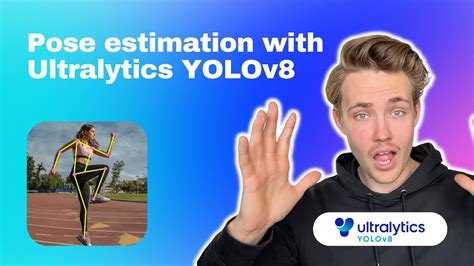 Pose Estimation With Ultralytics Yolov8 Episode 6 Youtube