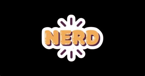 Nerd Nerd Sticker Teepublic