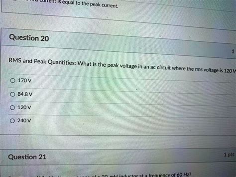 Solved Mphtert Is Equal To The Peak Current Question 20 Rms And Peak