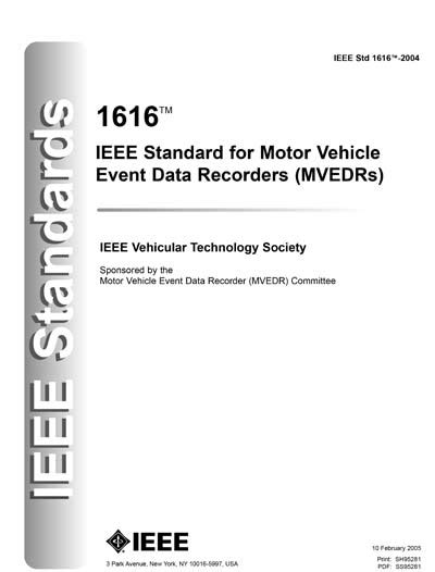 IEEE Std IEEE Standard For Motor Vehicle Event Data Recorders MVEDRs