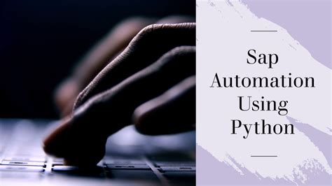 Sap Automation Made Easy