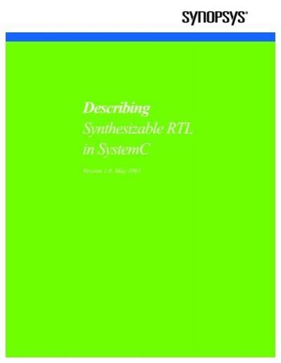 Describing Synthesizable Rtl In Systemc