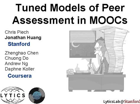 Tuned Models Of Peer Assessment In Moocs Chris