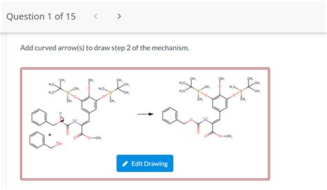 Solved Add Curved Arrow S To Draw Step Of The Mechanism Chegg Com