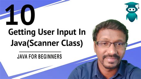 Getting User Input In Java Scanner Class Youtube