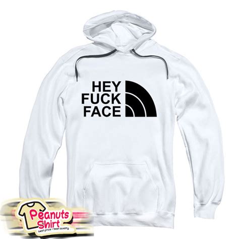 Hey Fuck Face Hoodie Unisex For Sale