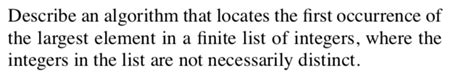 Solved Describe An Algorithm That Locates The First