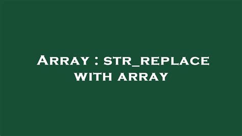 array str replace with array youtube