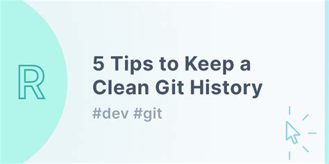 5 Tips to Keep a Clean Git History Rémi de Juvigny