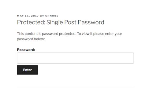 How To Password Protect Wordpress From Single Posts To A Whole Site