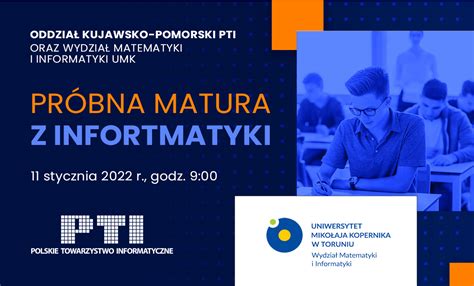 Próbna Matura Z Informatyki Sekcja Informatyki Szkolnej Pti