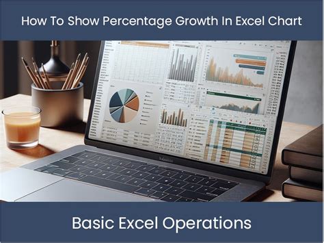 Excel Tutorial How To Show Percentage Growth In Excel Chart