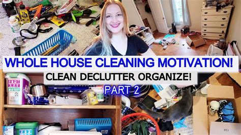 Whole House Cleaning Clean Declutter Organize Cleaning Motivation Youtube