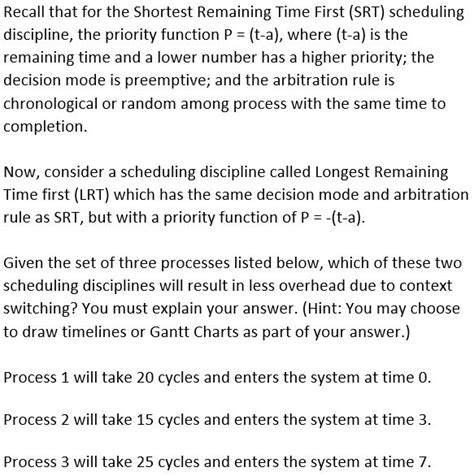 solved recall that for the shortest remaining time first
