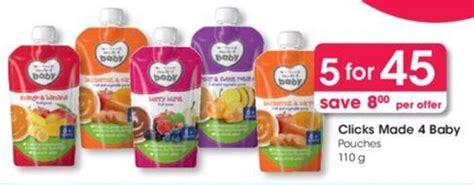 Clicks Made 4 Baby Pouches 5 X 110g Offer At Clicks