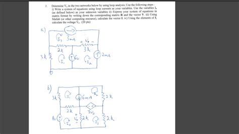Solved Determine V In The Two Networks Below By Using Loop