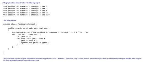 Solved 1 The Program Below Intends To Have The Following