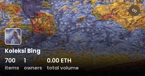 Koleksi Bing Collection OpenSea