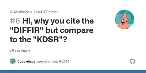 Hi Why You Cite The DIFFIR But Compare To The KDSR Issue 6 I2 Multimedia Lab CDFormer
