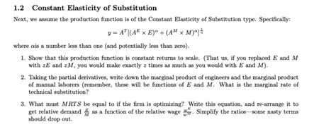 solved 1 2 constant elasticity of substitution next we